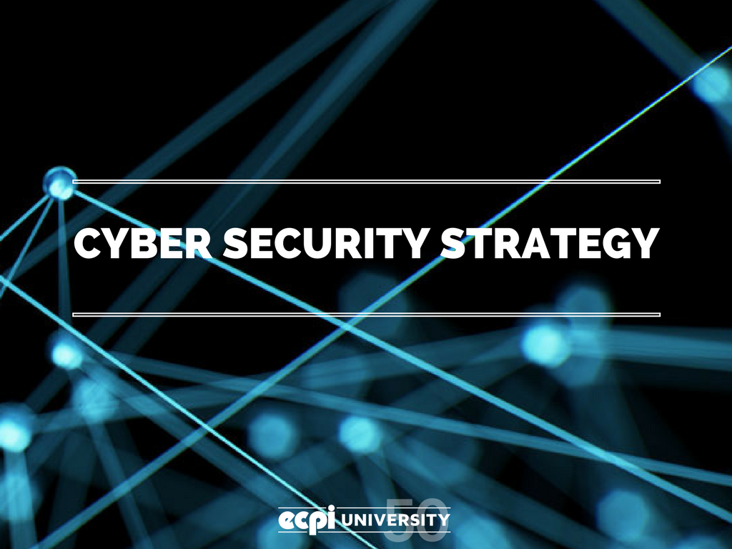  What Is A Cyber Security Strategy 